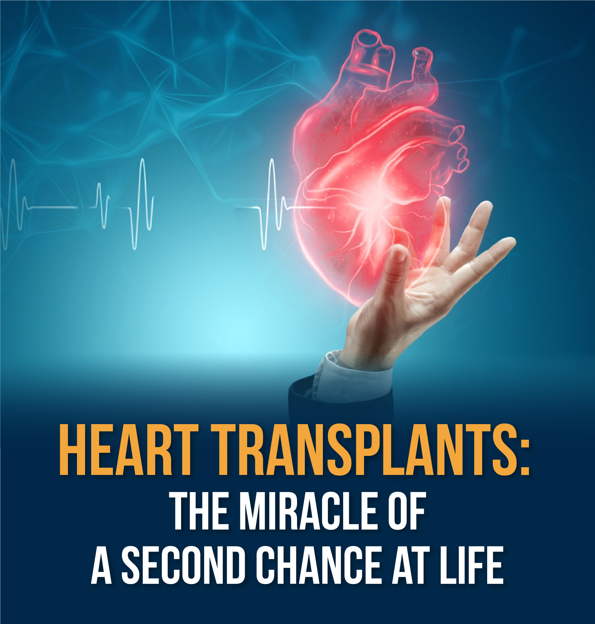 Heart Transplants: A Second Chance at Life Explained